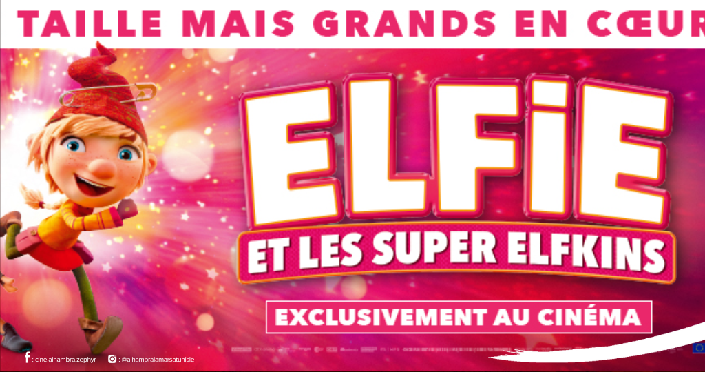 Elfie et les super Elfkins le 30/05 : Teskerti.Tn - N°1 du E-Ticket en ...
